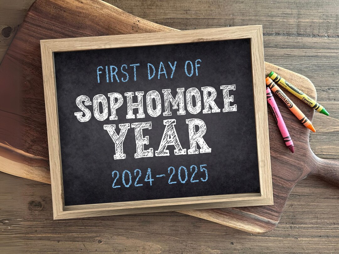 First Day of Sophomore Year Printable Sign Instant Digital Download ...