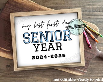 First Day of Senior Year Printable Sign Instant Digital Download Back ...