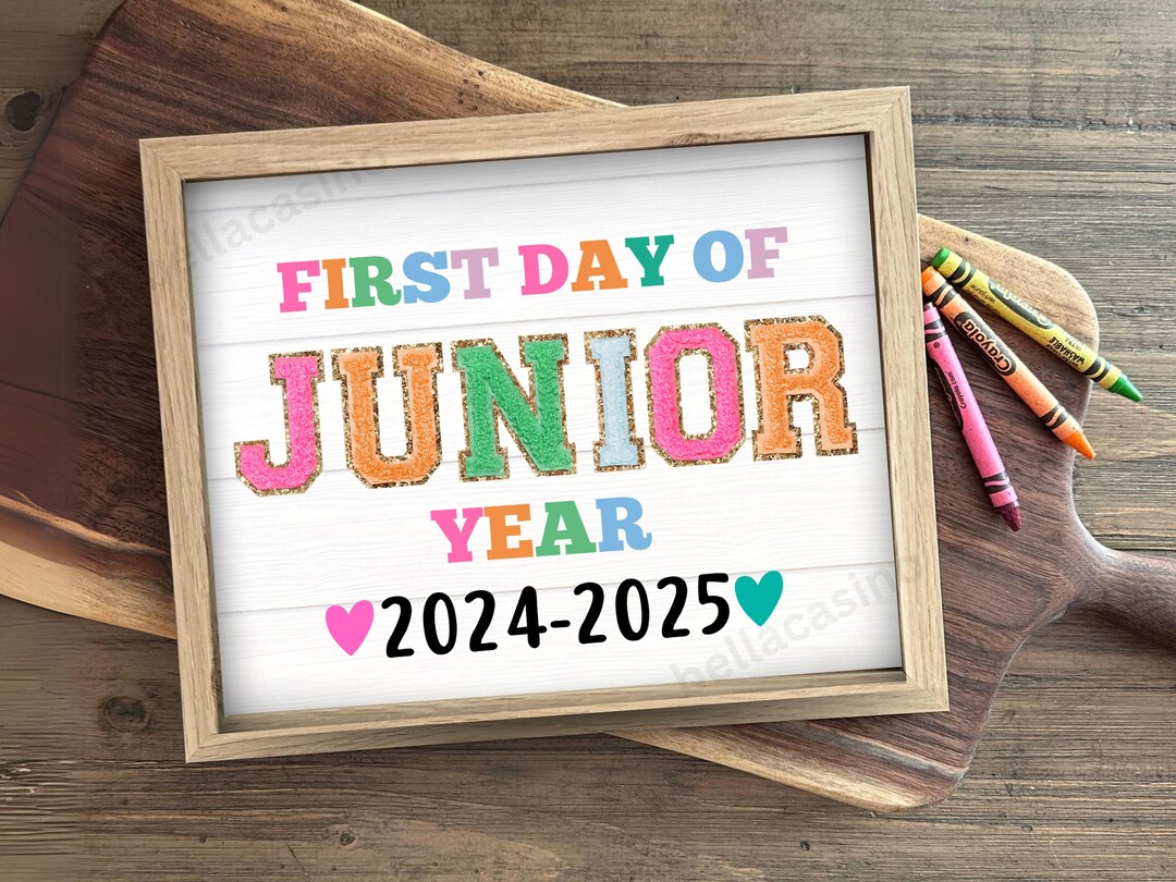 First Day of Junior Year Printable Sign - Instant Digital Download ...
