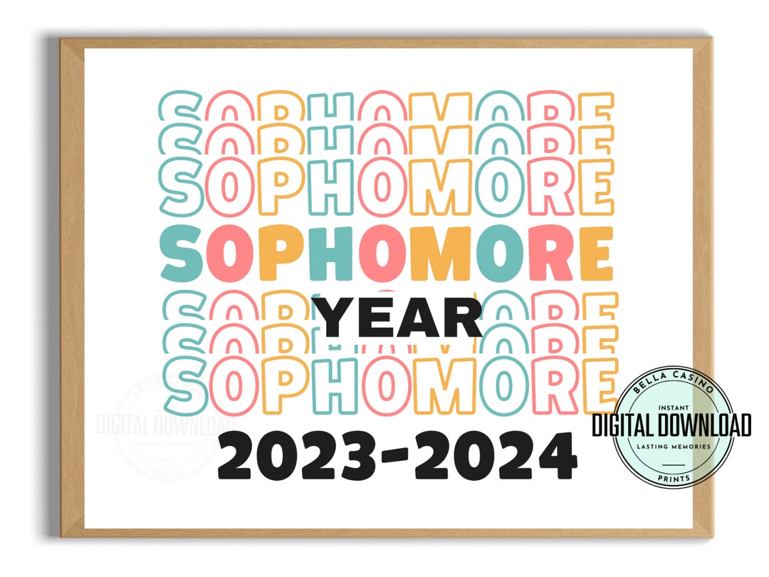 First Day of Sophomore Year Printable Sign Instant Digital Download ...
