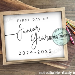 First Day of Junior Year Printable Sign - Instant Digital Download ...
