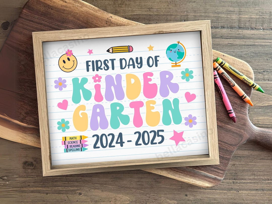 First Day of Kindergarten Sign Printable, Back to School Photo Prop ...