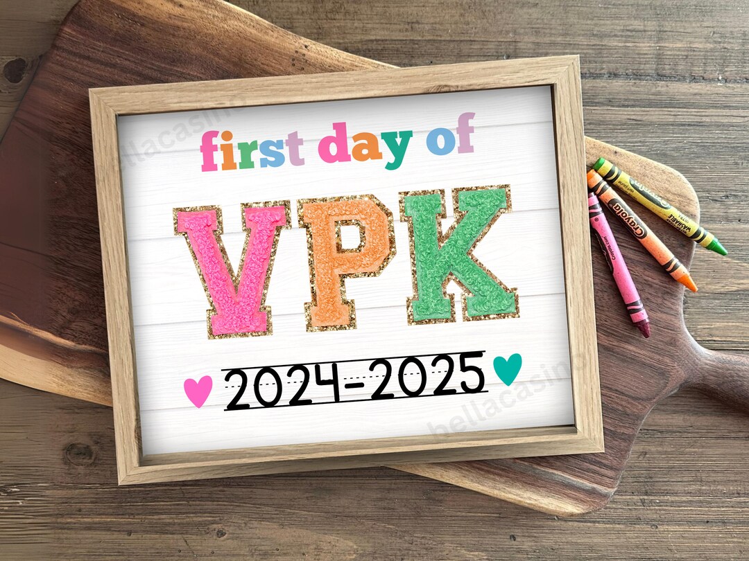 First Day of VPK Grade Sign, First Day of School Sign, Printable VPK ...