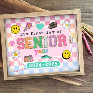 First Day of Senior Year Printable Sign - Instant Digital Download ...