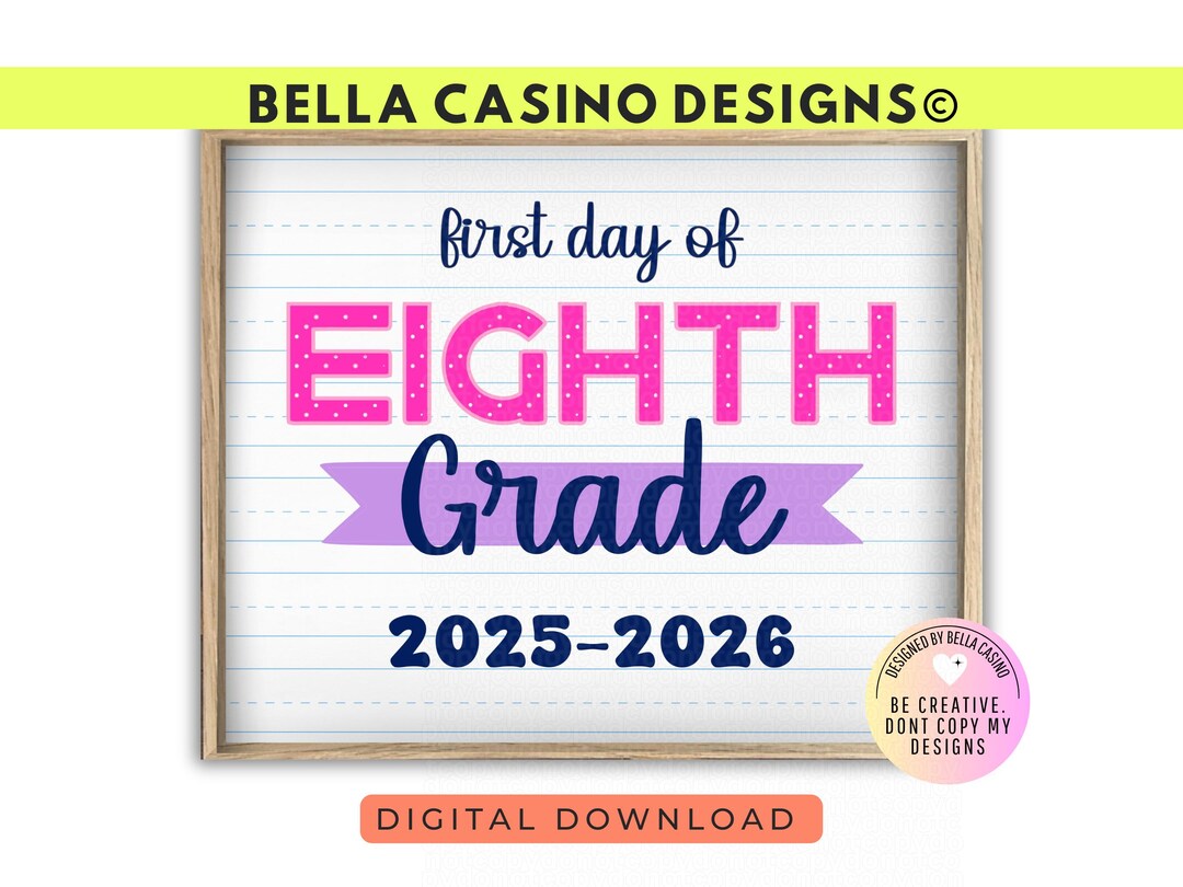 First Day of 8th Grade Sign Printable - Digital Download - Etsy.de