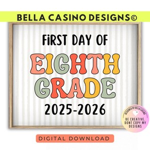 First Day of 8th Grade Sign Printable - Digital Download - Etsy