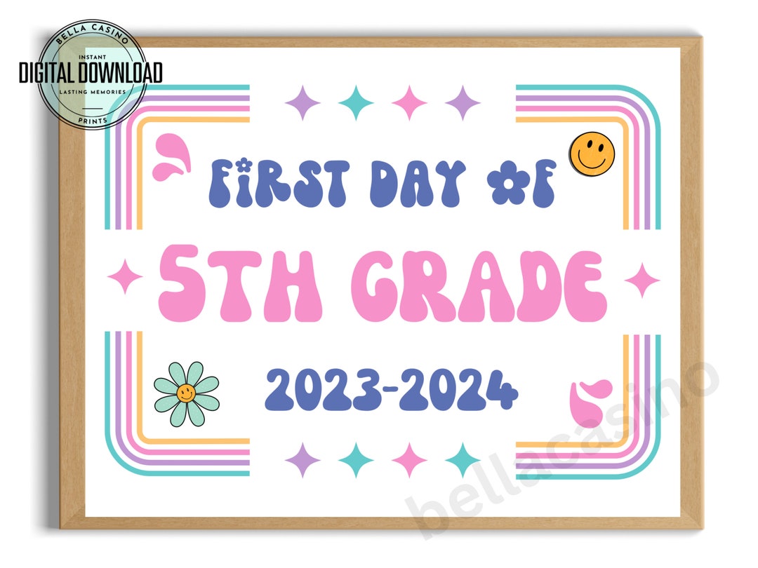 Buy First Day of 5th Grade Sign, First Day of School Sign, Printable ...