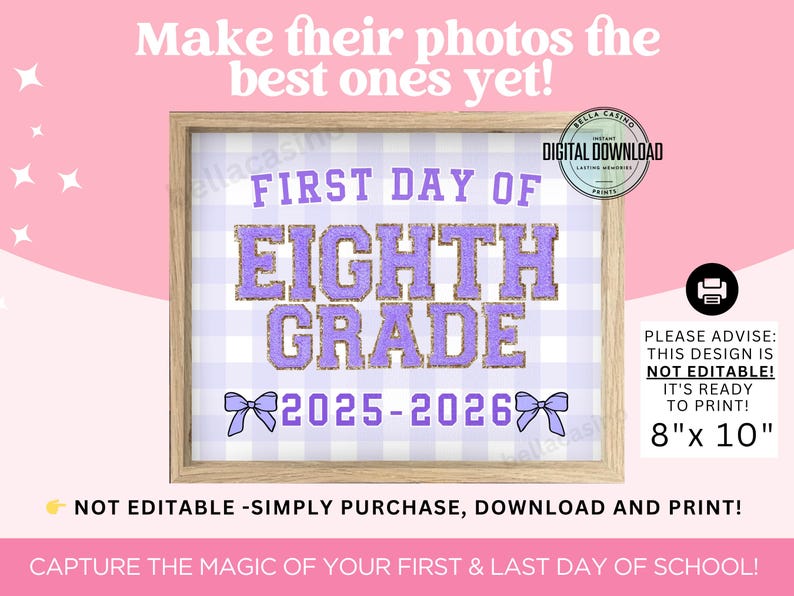First Day of 8th Grade Sign Printable, Back to School Photo Prop, 8th ...