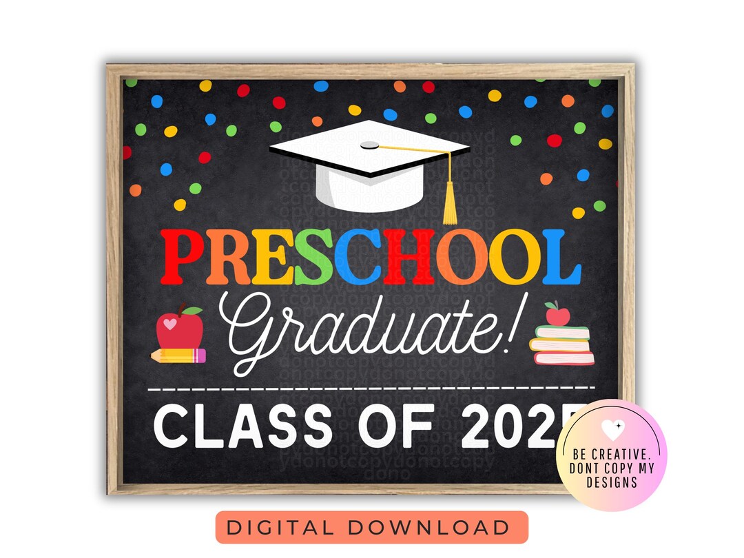 Pre-k Graduate Sign, Last Day of Preschool, Printable Preschool Grad ...