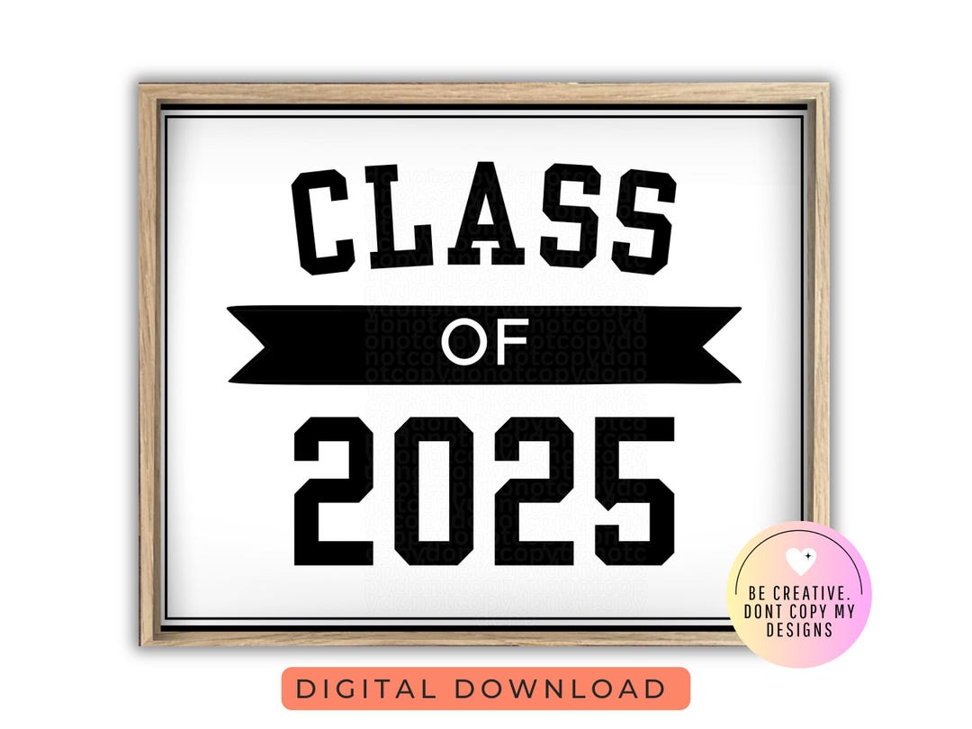 Class of 2023 Photo Prop Sign, Printable Digital Instant Download #LD23 ...