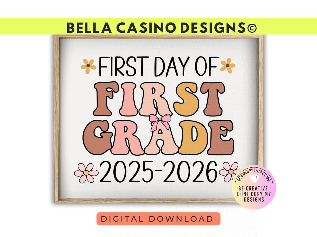 First Day of 1st Grade Sign Printable - Digital Download - Etsy
