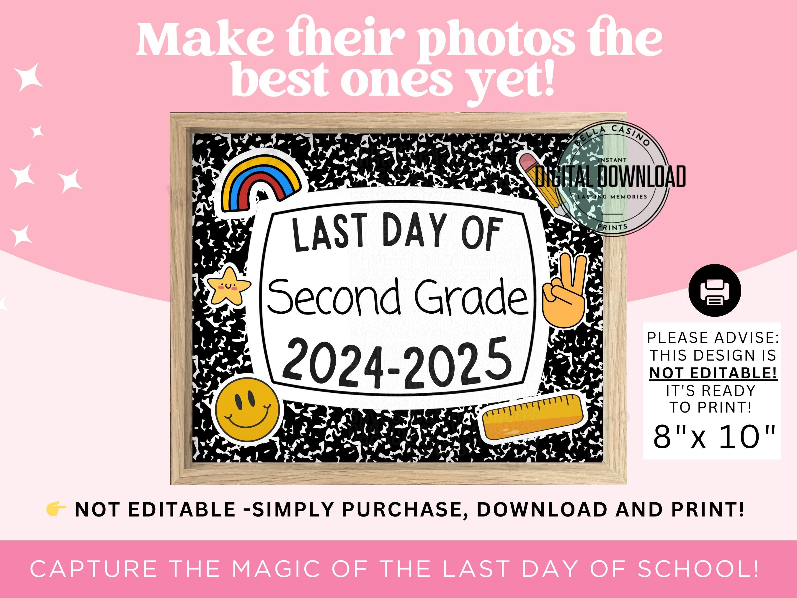 LAST DAY of 2nd Grade Sign, Last Day of School Sign, Printable 2nd ...