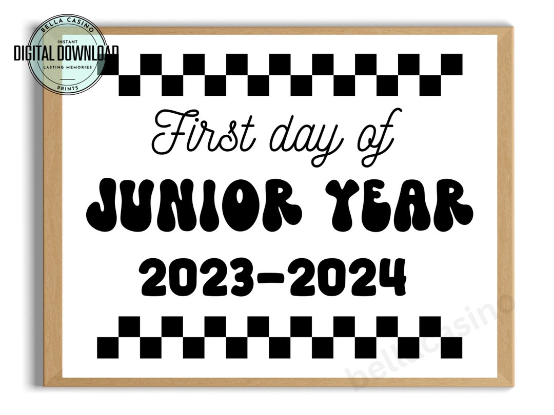 First Day of Junior Year Printable Sign Instant Digital Download Back ...