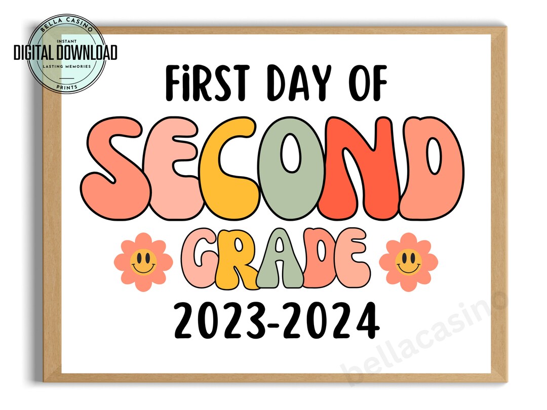 First Day of 2nd Grade Sign, First Day of School Sign, Printable 2nd ...