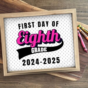 First Day of 8th Grade Printable Sign Instant Digital Download Back to ...