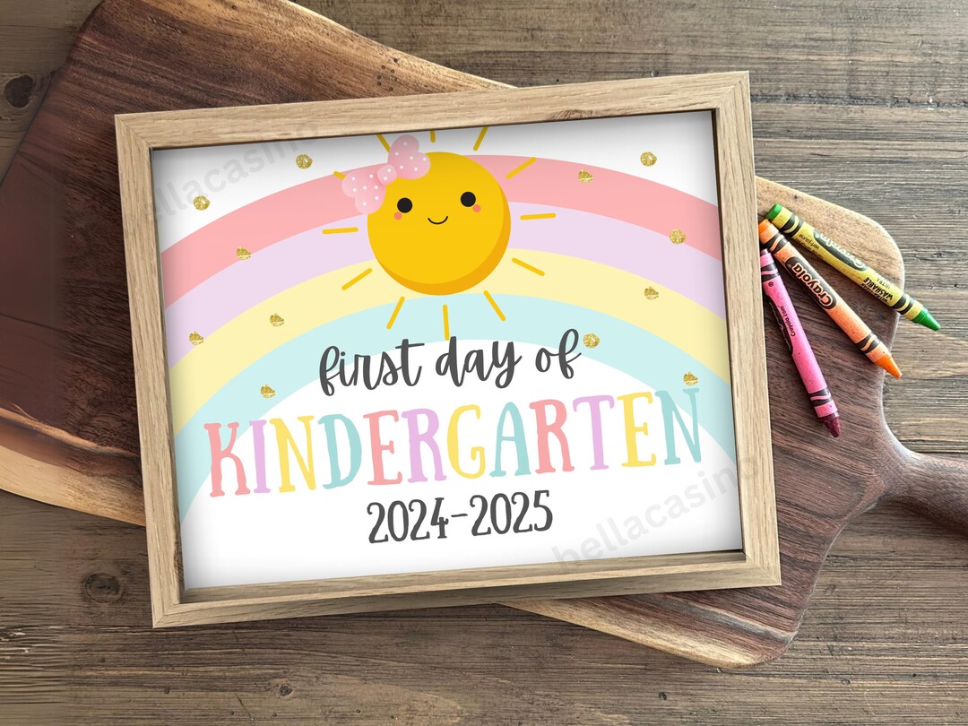 First Day of Kindergarten Printable Sign Instant Download Back to ...