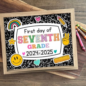 First Day of 7th Grade Sign, First Day of School Sign, Printable 7th ...