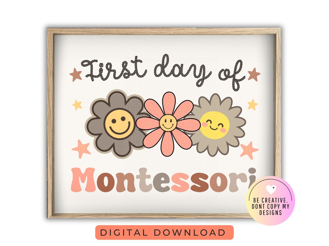 First Day of Montessori Sign, Printable First Day of Montessori Sign ...