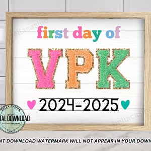 First Day of VPK Grade Sign, First Day of School Sign, Printable VPK ...
