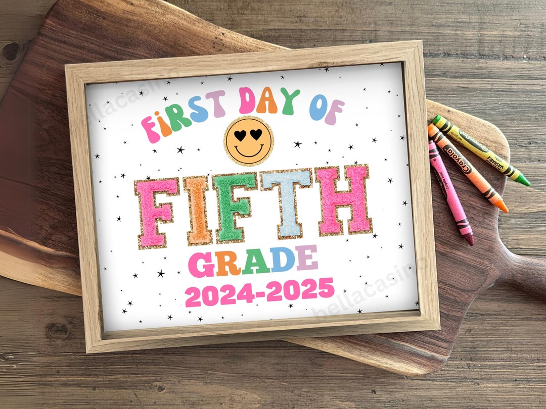 First Day of 5th Grade Sign, First Day of School Sign, Printable 5th ...