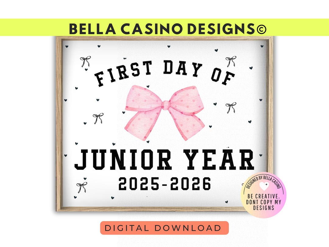 First Day of Junior Year Sign – 11th Grade Back to School Printable ...