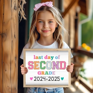 LAST DAY of 2nd Grade Sign, Last Day of School Sign, Printable 2nd ...