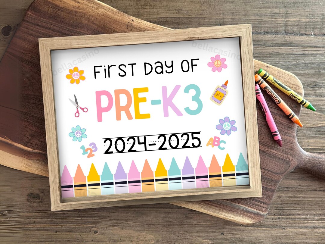 First Day of Pre-k3 Sign, First Day of School Sign, Printable Pre-k3 ...