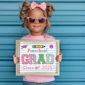 Preschool Graduate Sign, Last Day of Preschool, Printable Preschool ...