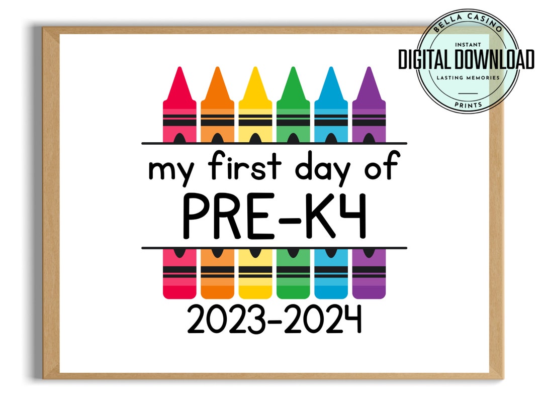 First Day of Pre-k4 Sign, First Day of School Sign, Printable Pre-k4 ...