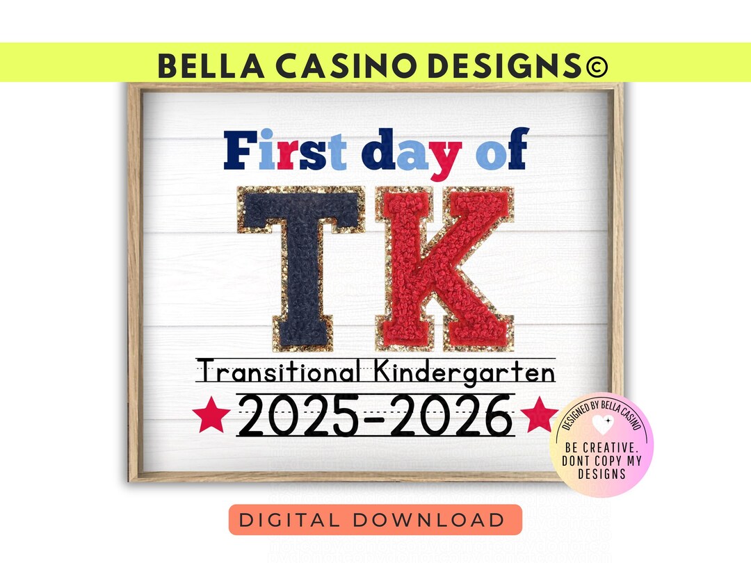 First Day of Transitional Kindergarten Printable Sign - Instant ...