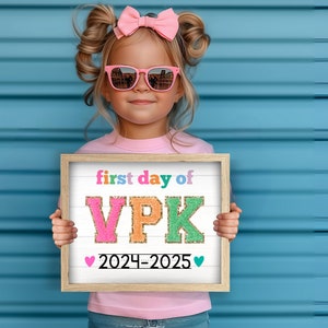 First Day of VPK Grade Sign, First Day of School Sign, Printable VPK ...