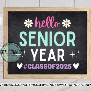 First Day of Senior Year Printable Sign - Instant Digital Download ...