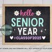 First Day of Senior Year Printable Sign - Instant Digital Download ...