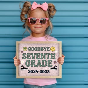 LAST Day of 7th Grade Sign, LAST Day of School Sign, Printable 7th ...
