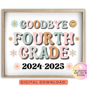 LAST DAY of 4th Grade Sign, Last Day of School Sign, Printable 4th ...