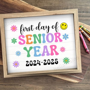 First Day of Senior Year Printable Sign Instant Digital Download Back ...