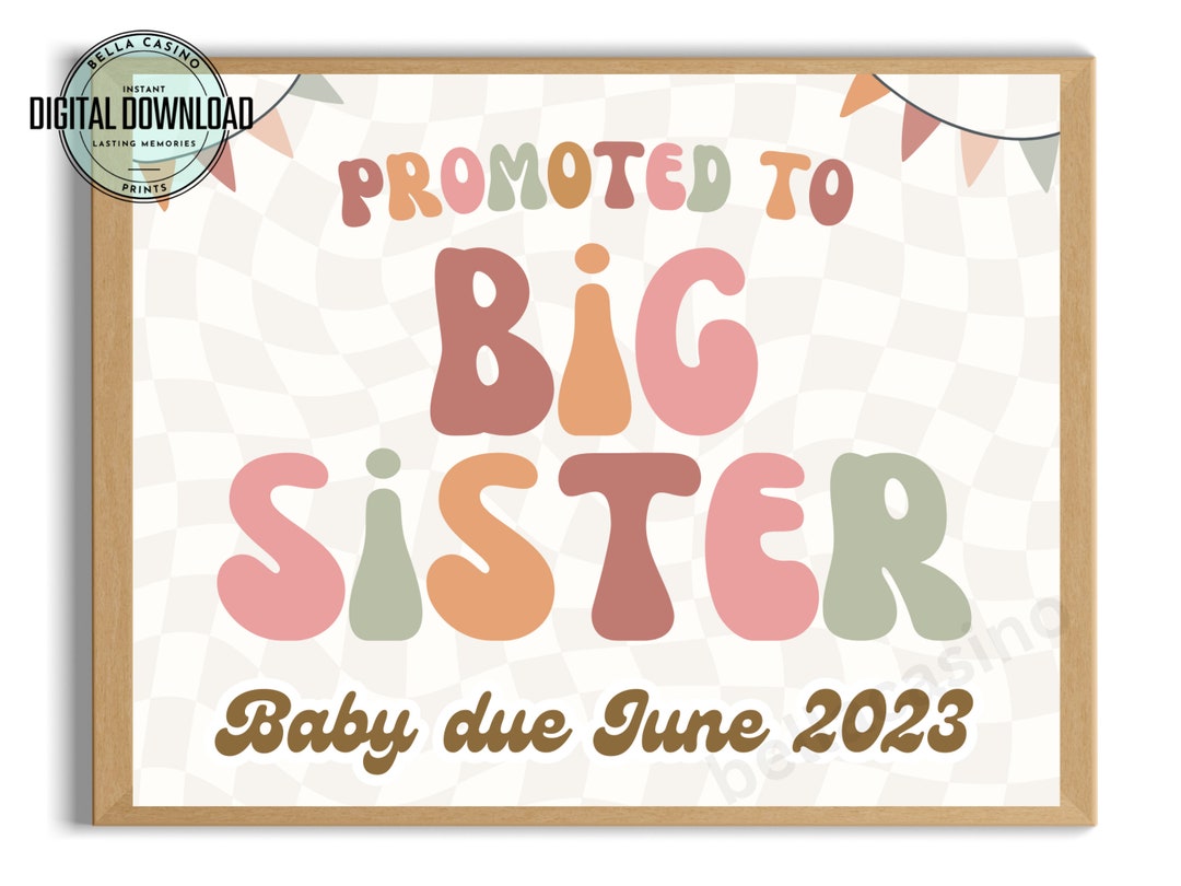 Big Sister Photo Prop Printable Sign, Sister Announcement Sign, Digital ...