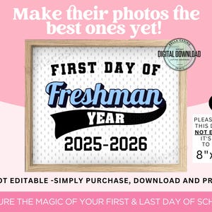 First Day of Freshman Year Sign Printable - Digital Download - Etsy