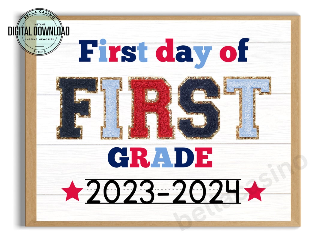 First Day of 1st Grade Sign, First Day of School Sign, Printable First ...