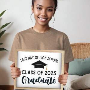 Last Day of High School Sign, Last Day of School, 12th Grade, Printable ...