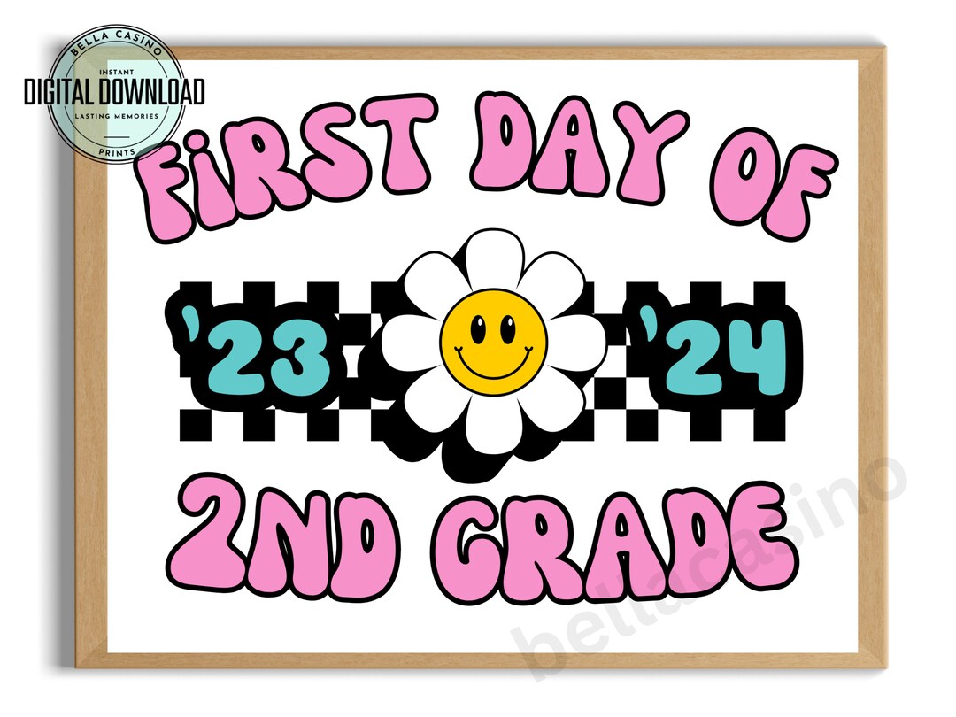 First Day of 2nd Grade Sign First Day of School Sign - Etsy