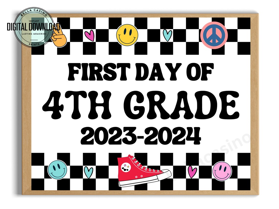 First Day of 4th Grade Sign, First Day of School Sign, Printable 4th ...
