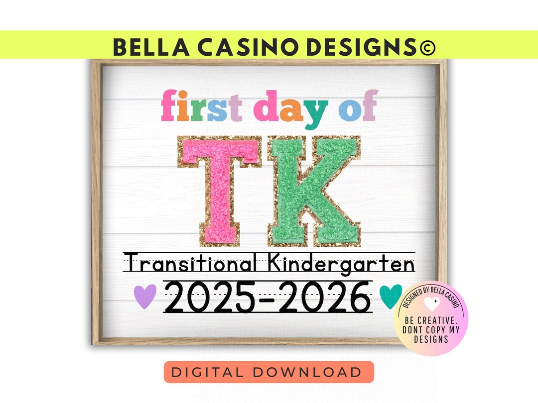 First Day of Transitional Kindergarten Printable Sign - Instant ...