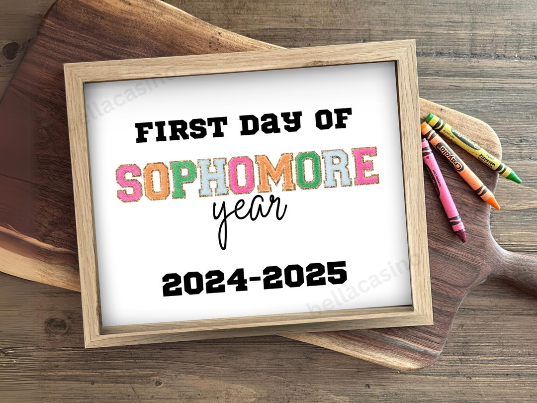 First Day of Sophomore Year Printable Sign - Instant Digital Download ...