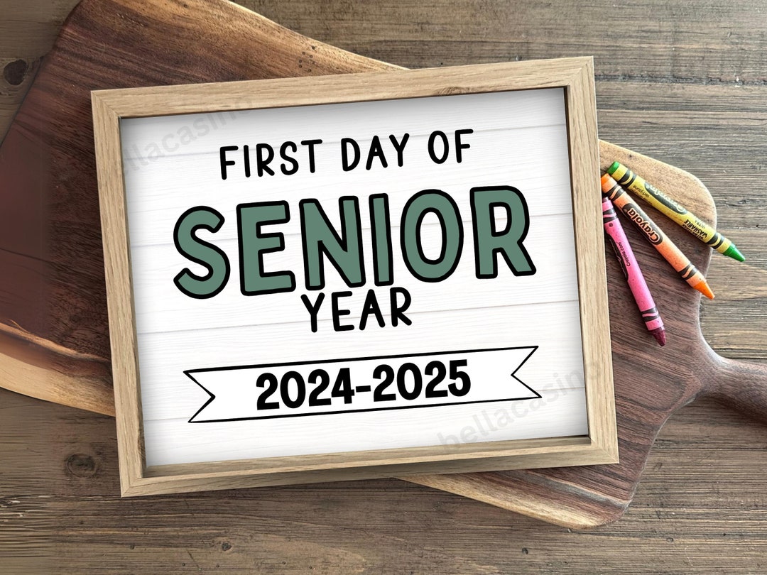 First Day of Senior Year Printable Sign Instant Digital Download Back ...