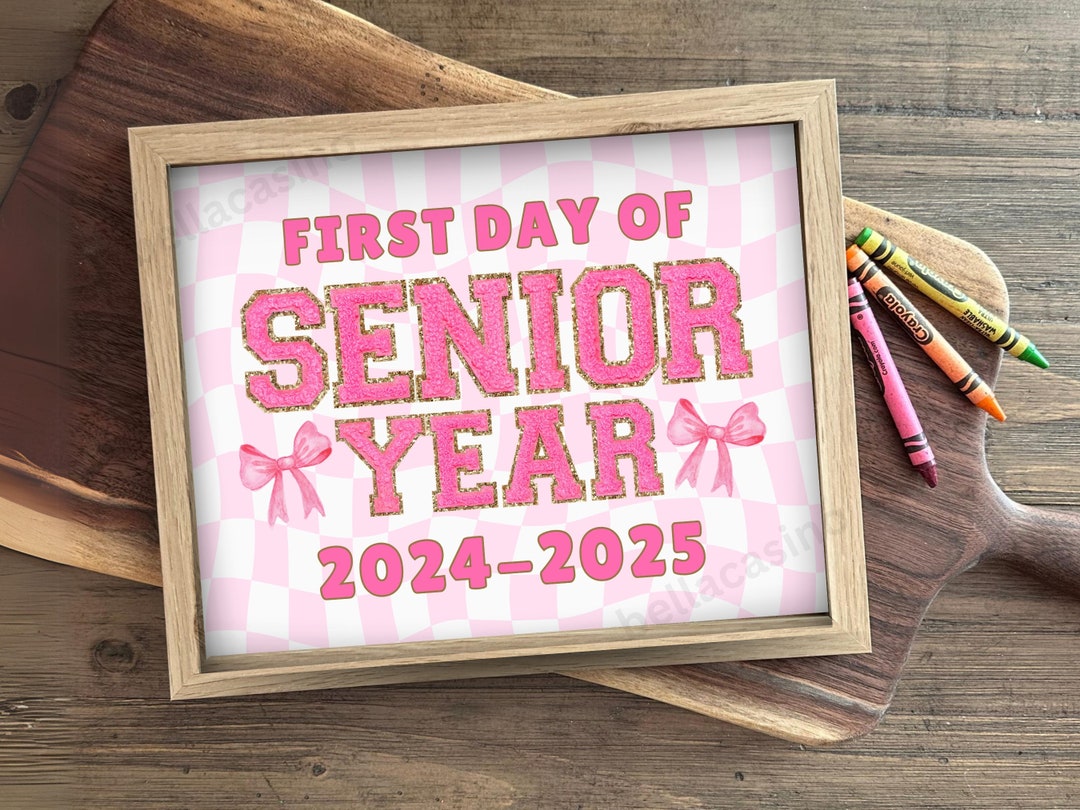 First Day of Senior Year Printable Sign Instant Digital Download Back ...