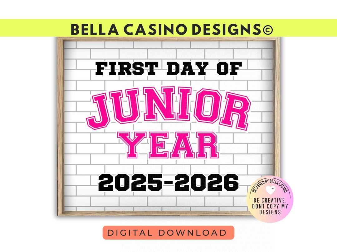 First Day of Junior Year Printable Sign - Instant Digital Download ...