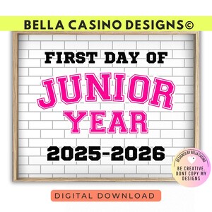 First Day of Junior Year Printable Sign - Instant Digital Download ...