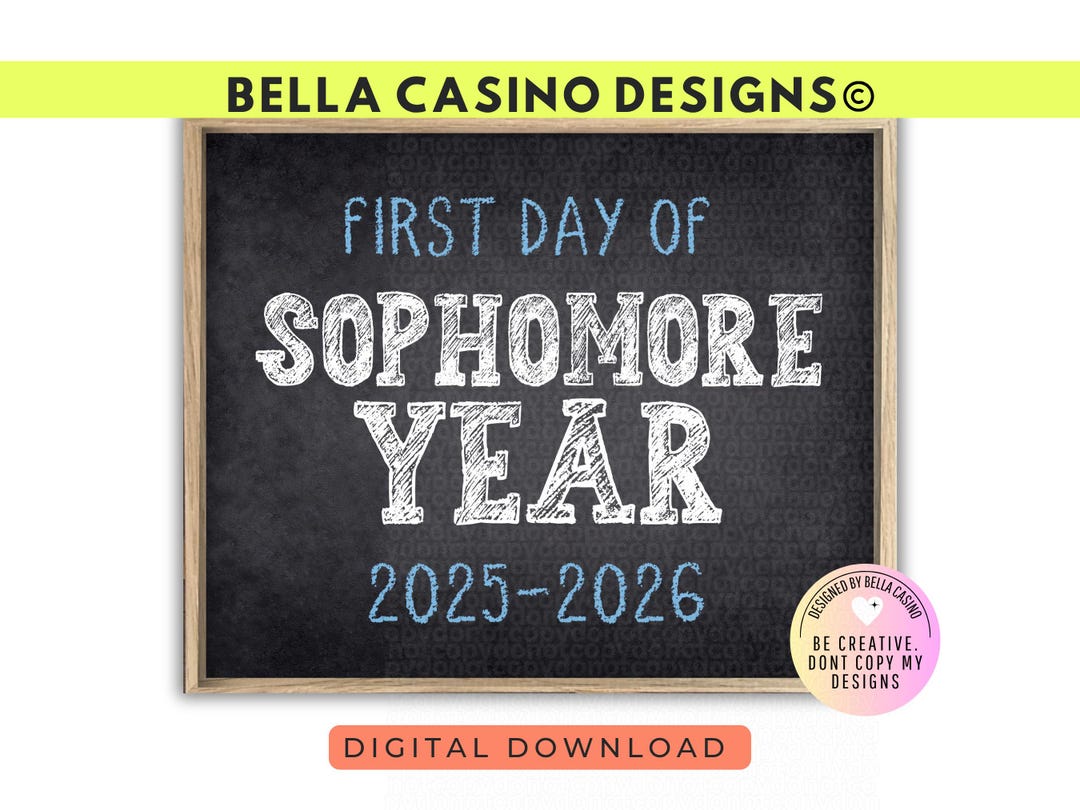 First Day of Sophomore Year Printable Sign - Instant Digital Download ...