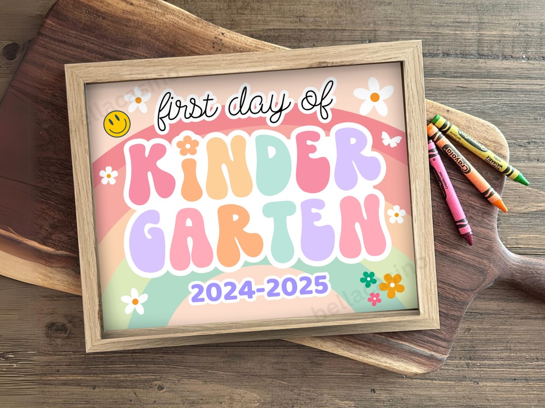 First Day of Kindergarten Printable Sign Instant Download Back to ...